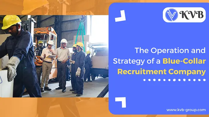 The Operation and Strategy of a Blue Collar Recruitment Company