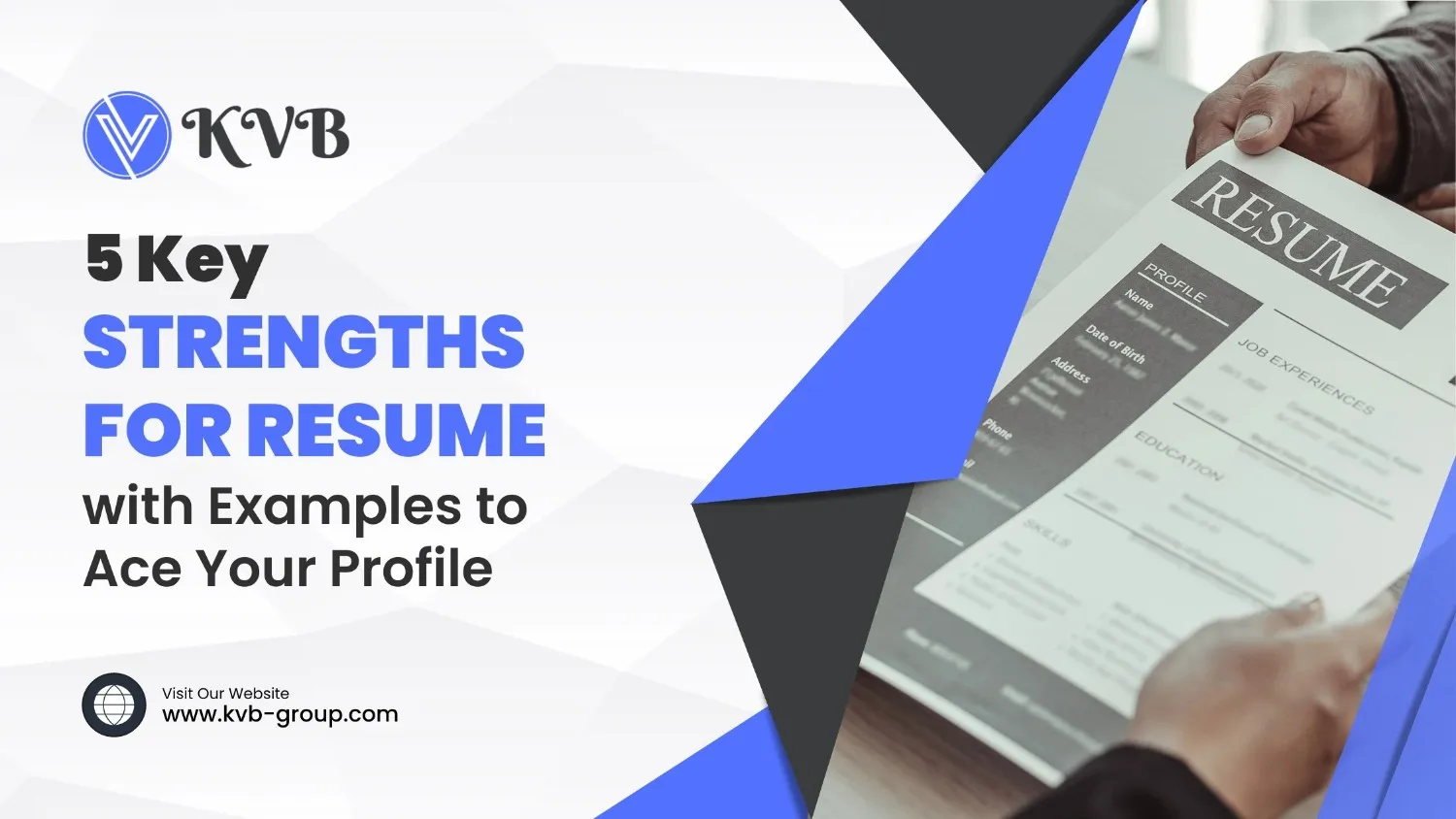 Key Strengths Resume